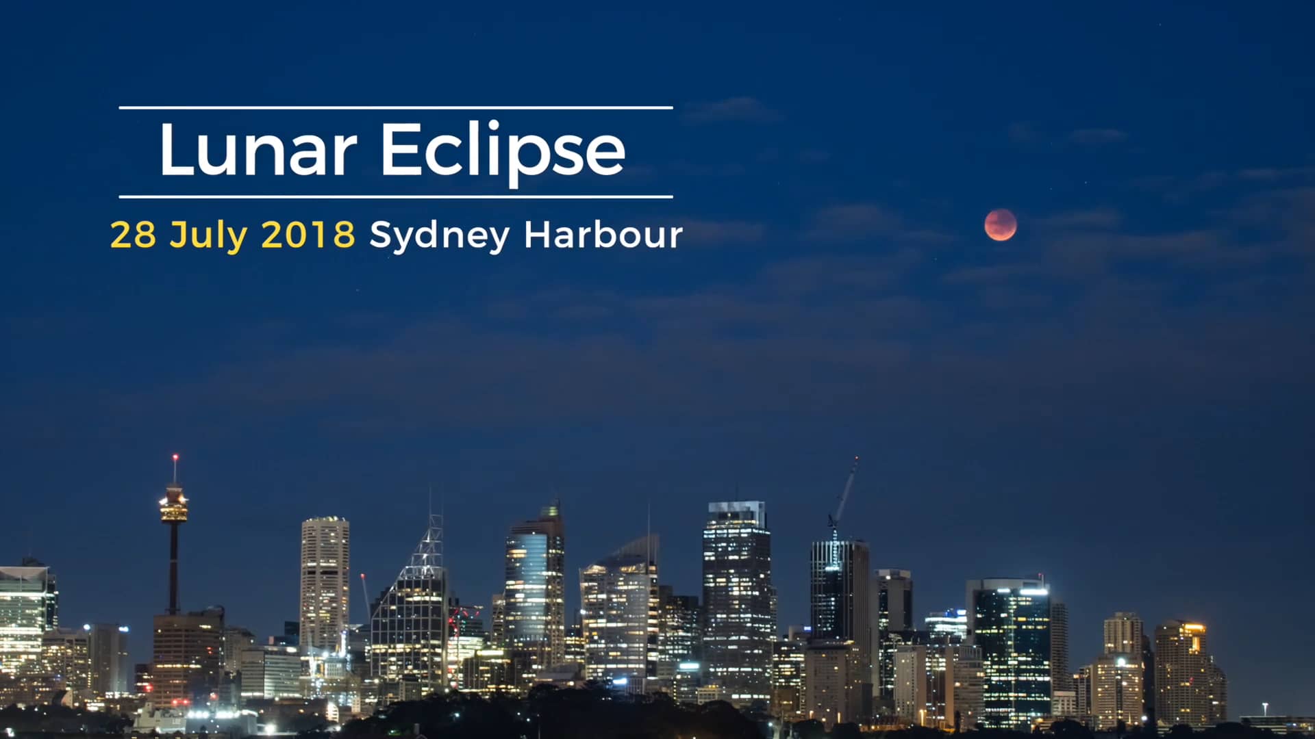 Lunar Eclipse Sydney Harbour Timelapse - Kess Gallery on Vimeo
