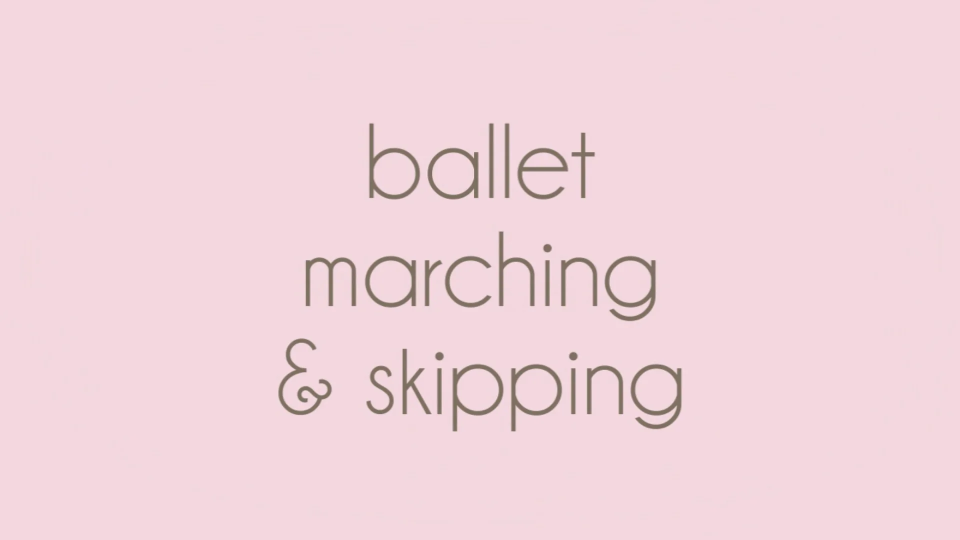 Step Library Ballet - BALLET - MARCHING & SKIPPING on Vimeo