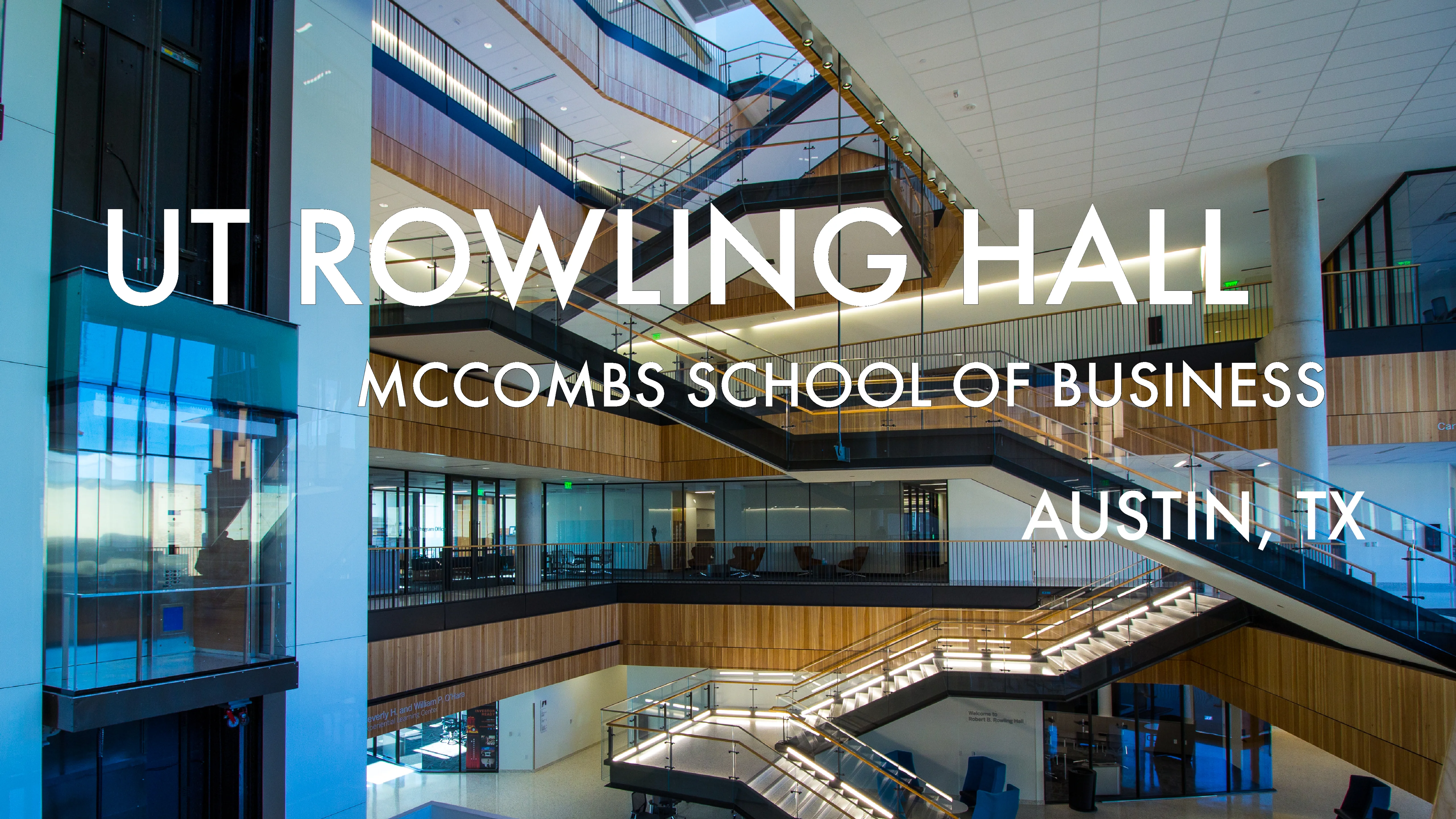 UT Rowling Hall / McCombs School of Business on Vimeo