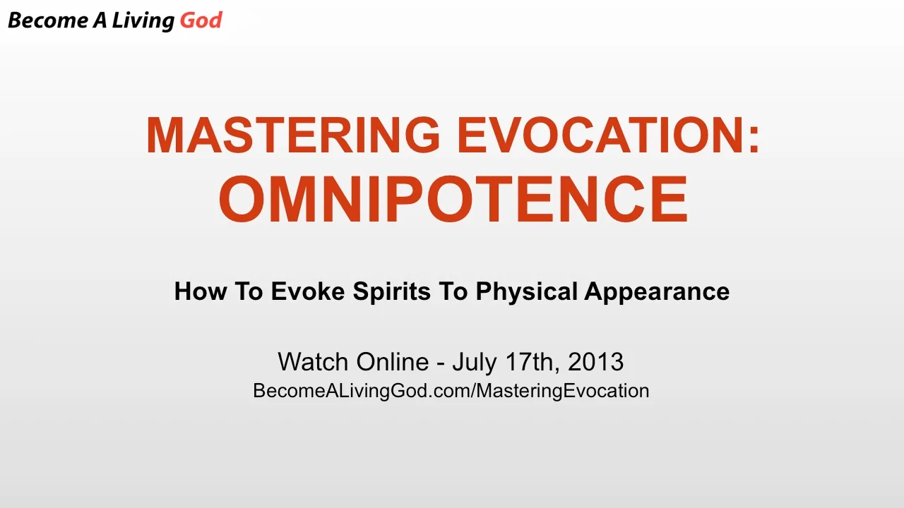 Watch Mastering Evocation: Omnipotence Online | Vimeo On Demand on Vimeo