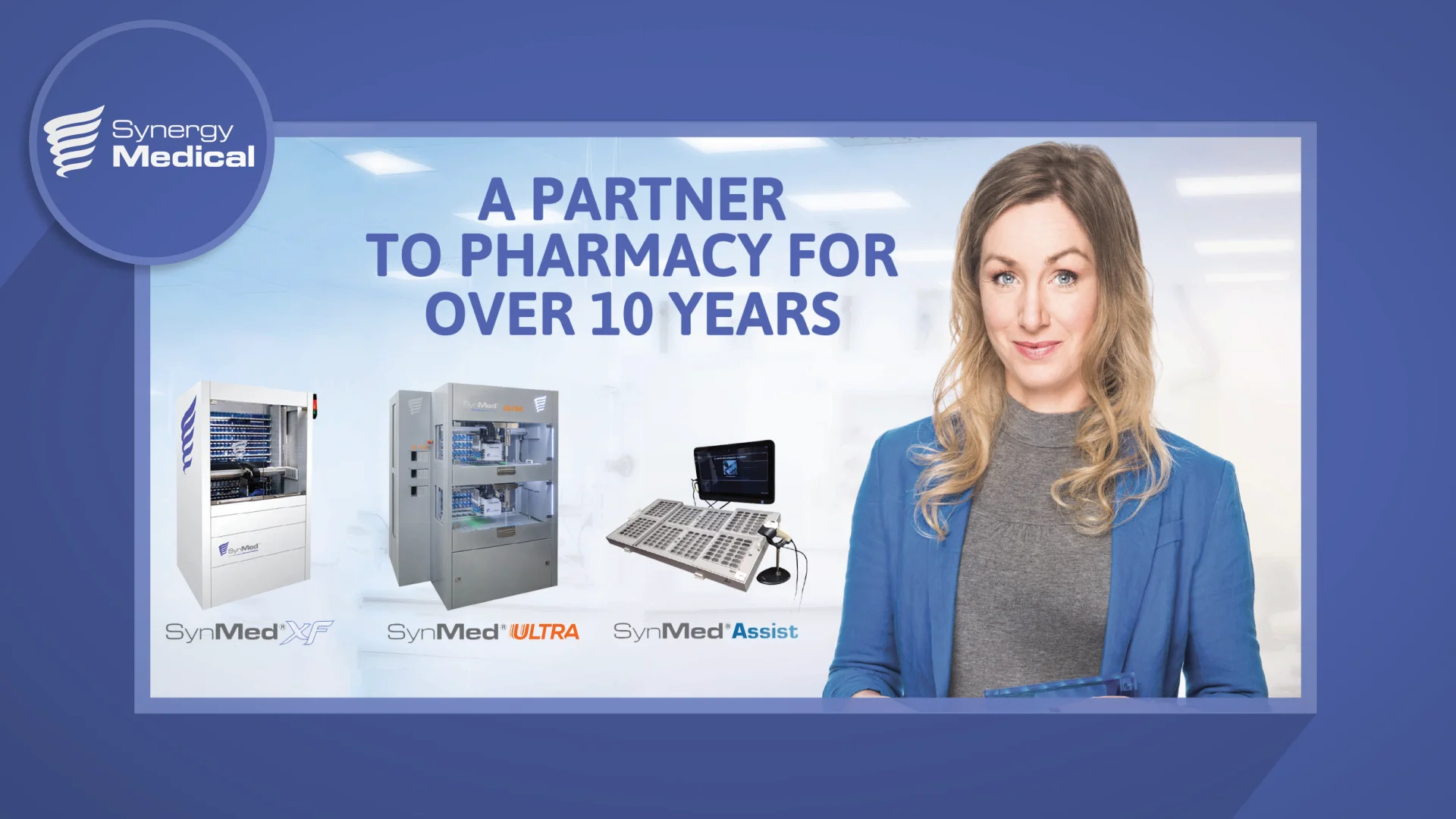 Unit Dose & Multi Dose - Synergy Medical | SynMed...An Automated ...