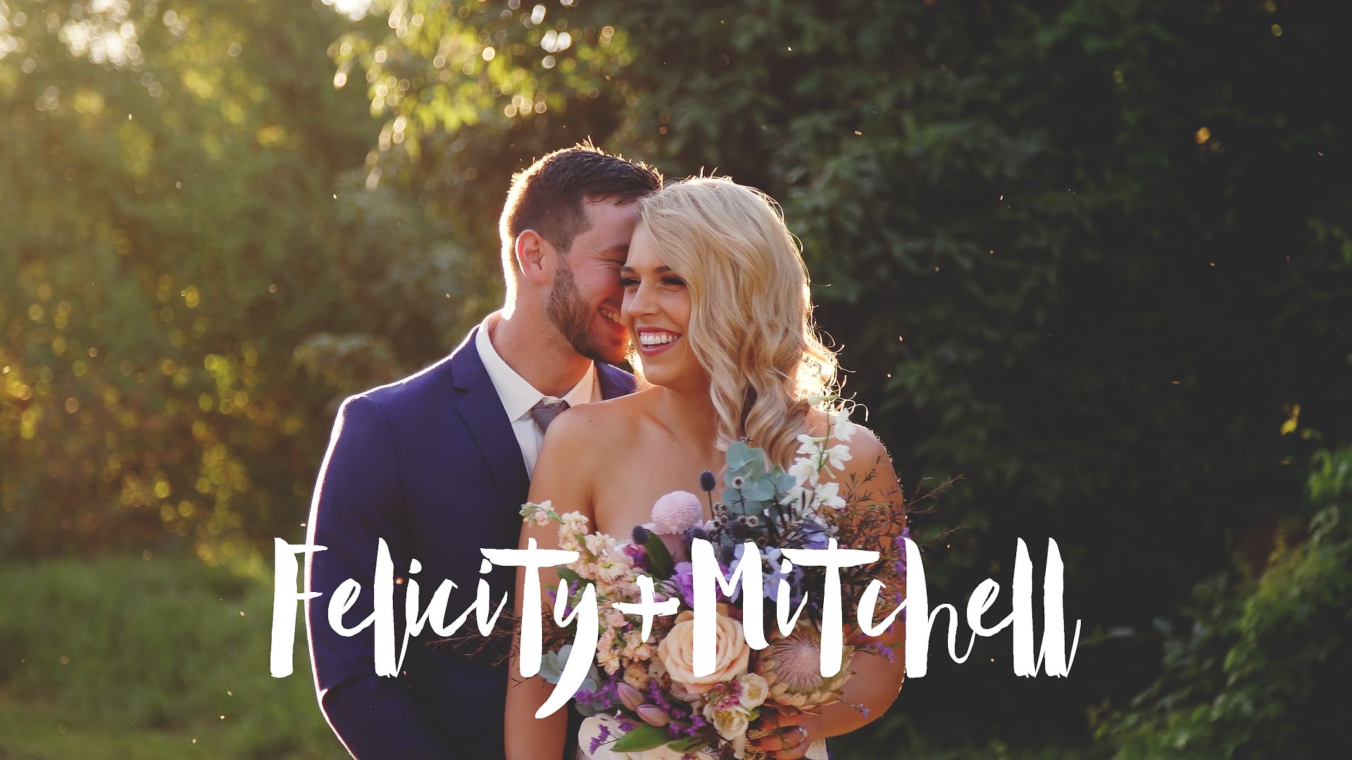 Felicity & Mitchell Wedding Highlight Film on Vimeo