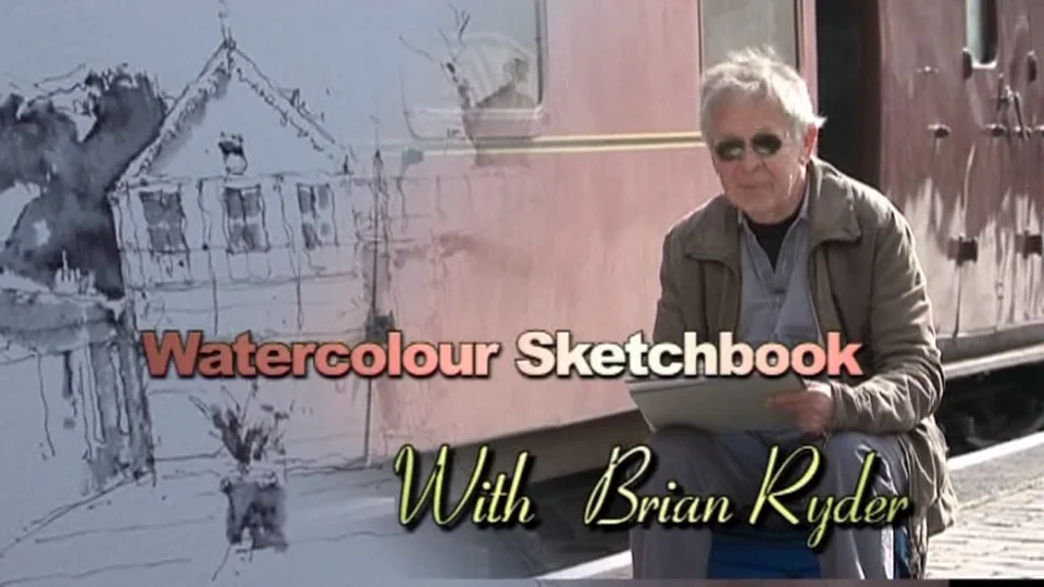 Watch Watercolour Sketchbook with Brian Ryder Online | Vimeo On Demand ...