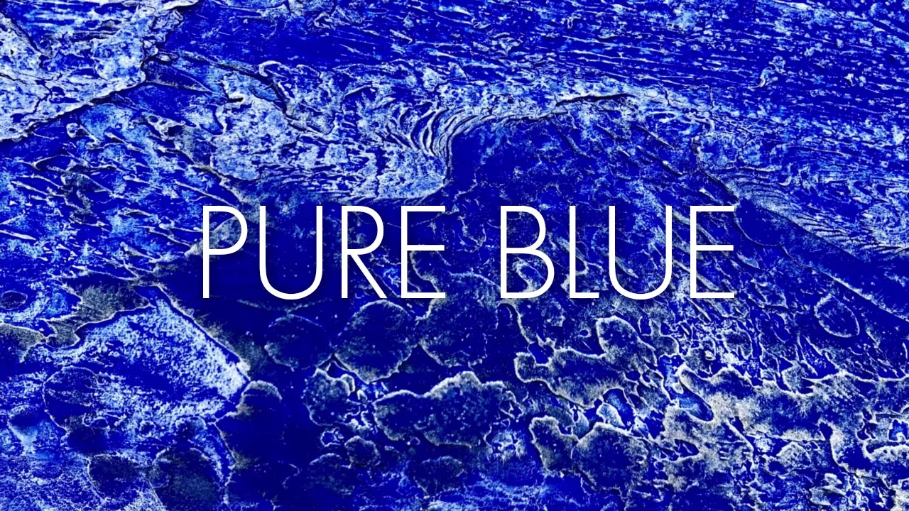 PURE BLUE on Vimeo