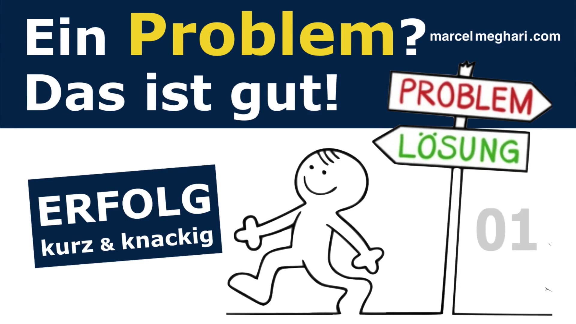 ERFOLG - k+k - Ein Problem? Das ist GUT! Probleme sind ein Geschenk ...