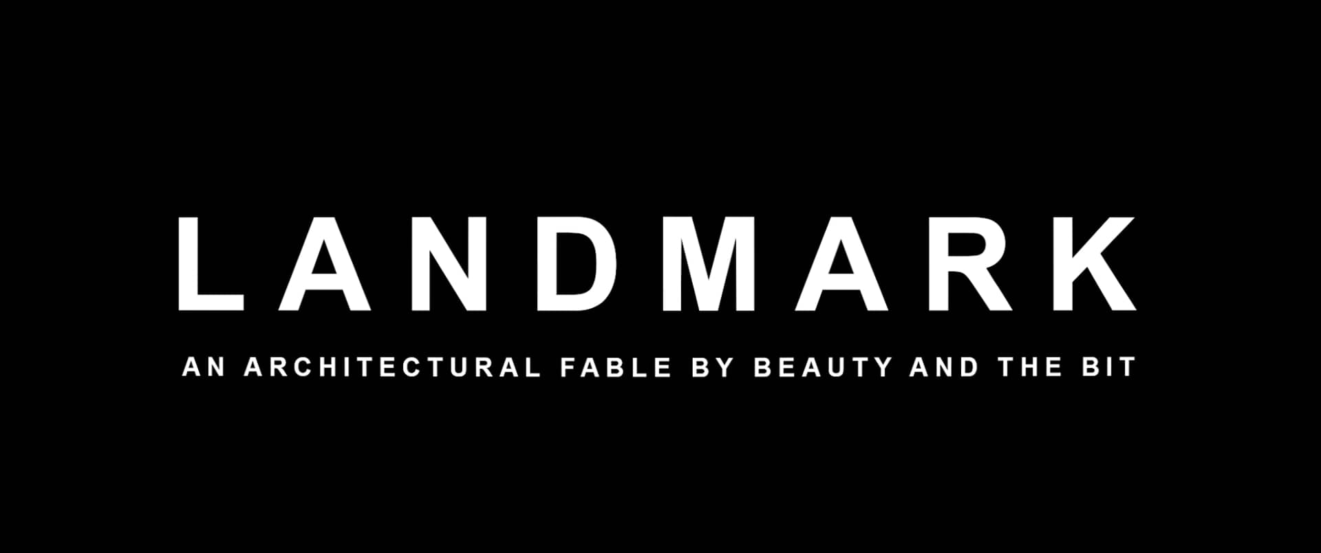 LANDMARK on Vimeo