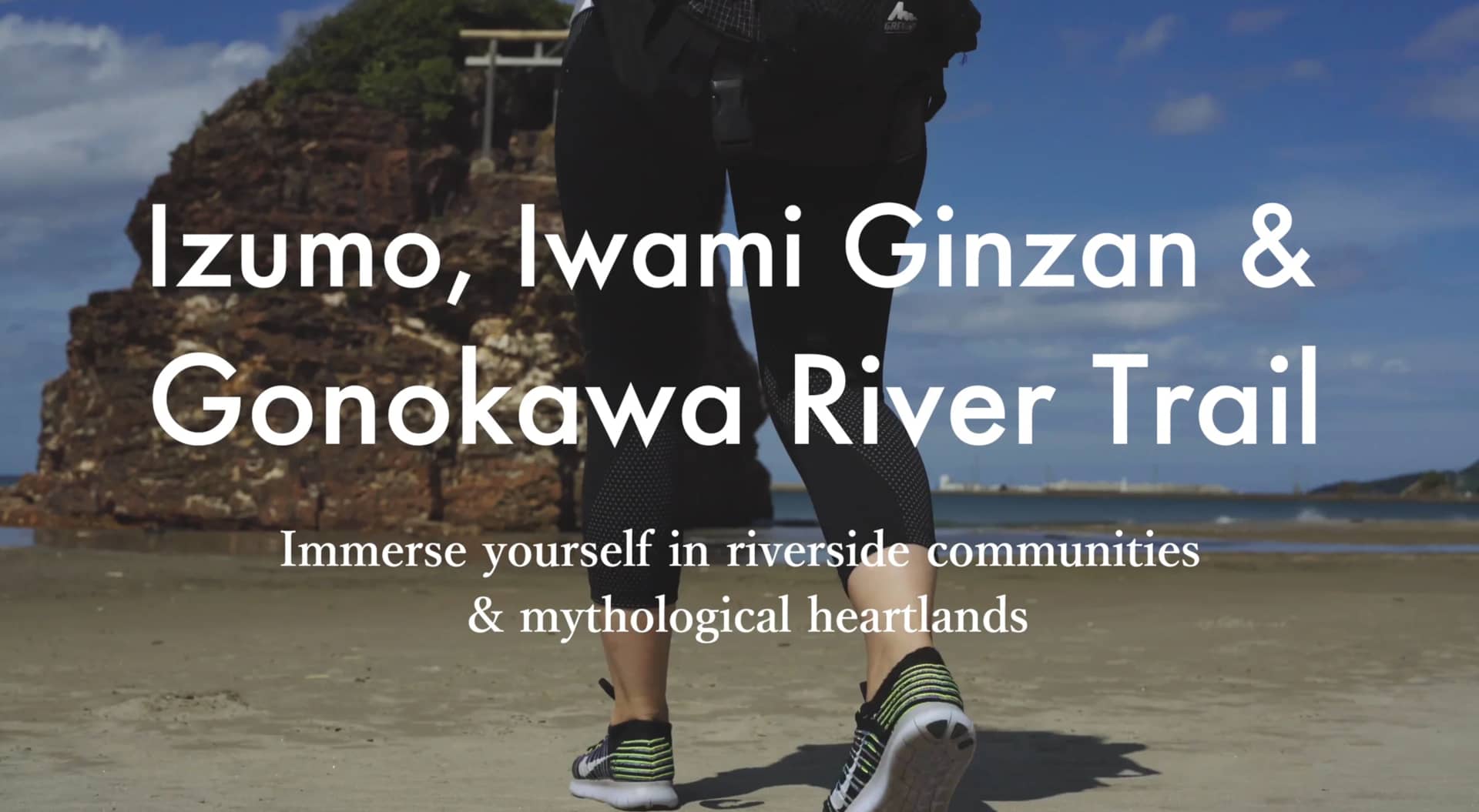 Izumo, Iwami Ginzan & Gonokawa River Trail on Vimeo