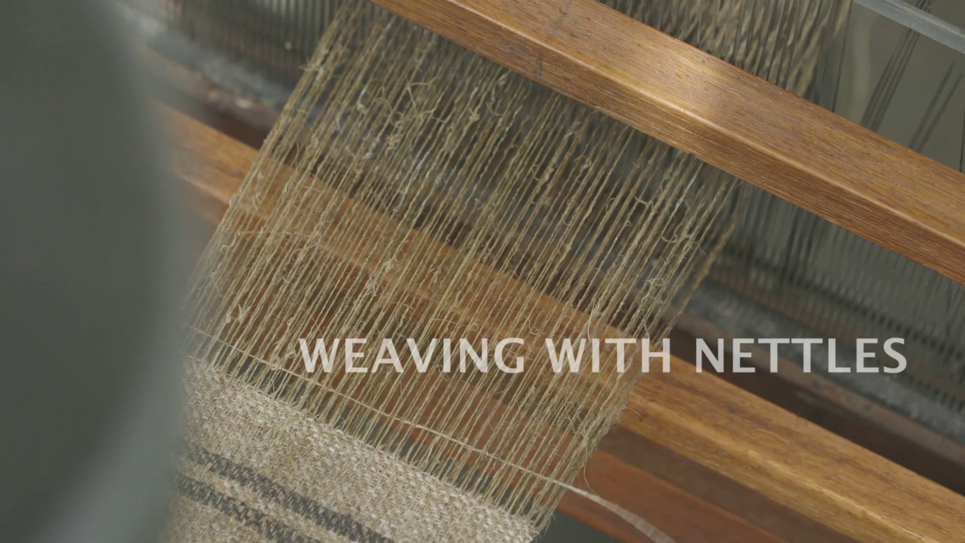 WEAVING WITH NETTLES on Vimeo