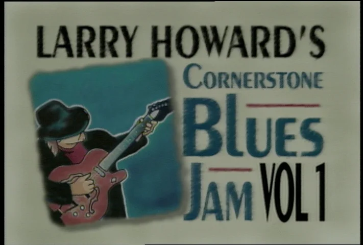 Larry Howard's Cornerstone Blues Jam