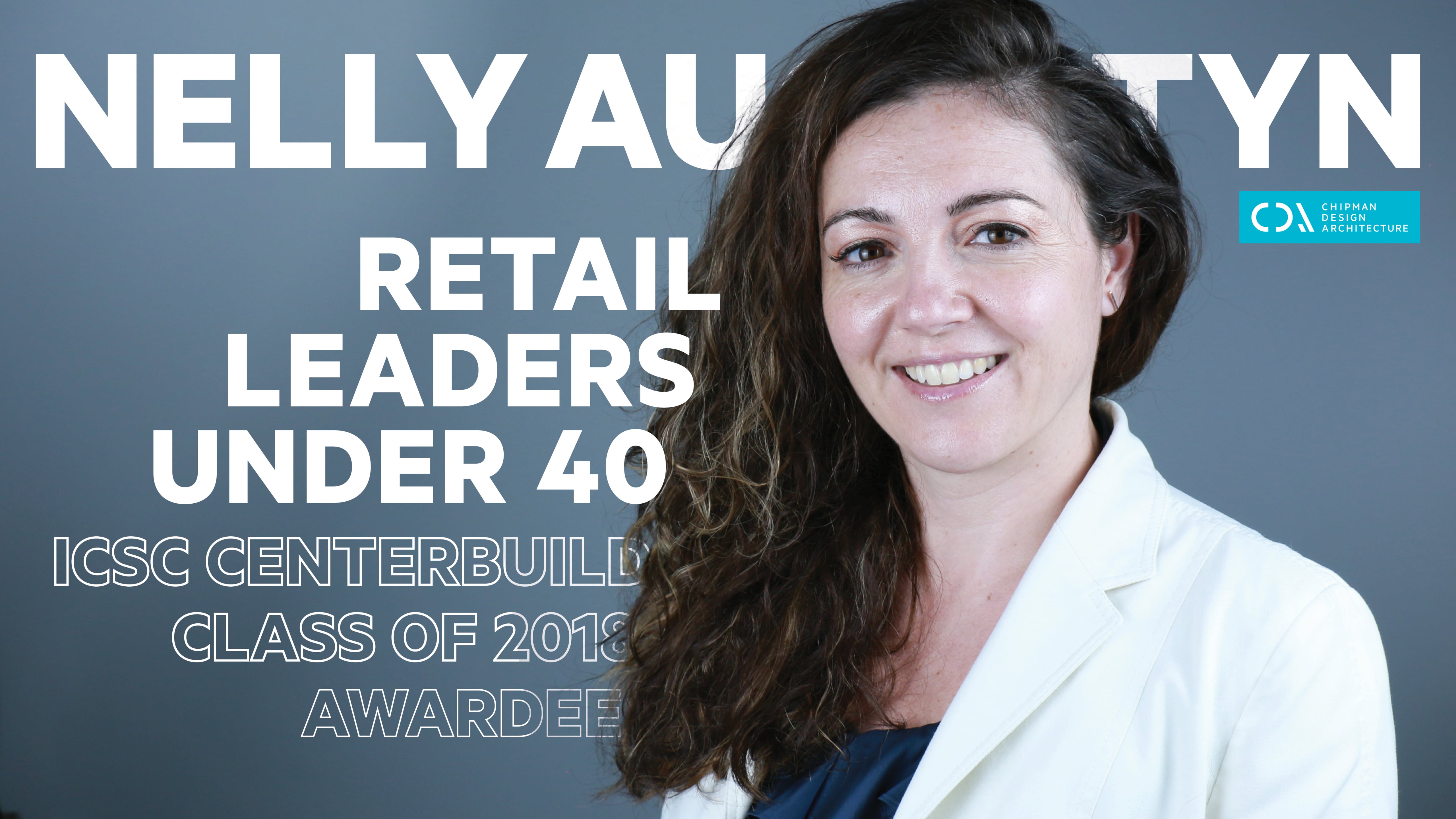 Nelly Augustyn: ICSC Centerbuild's Retail Leaders Under 40 Awardee on Vimeo