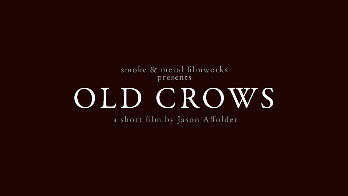 OLD CROWS short film trailer on Vimeo