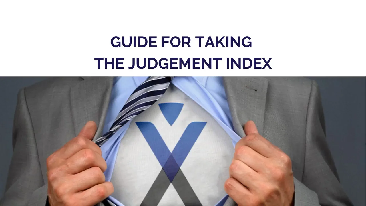 Guide to Taking The Judgement Index