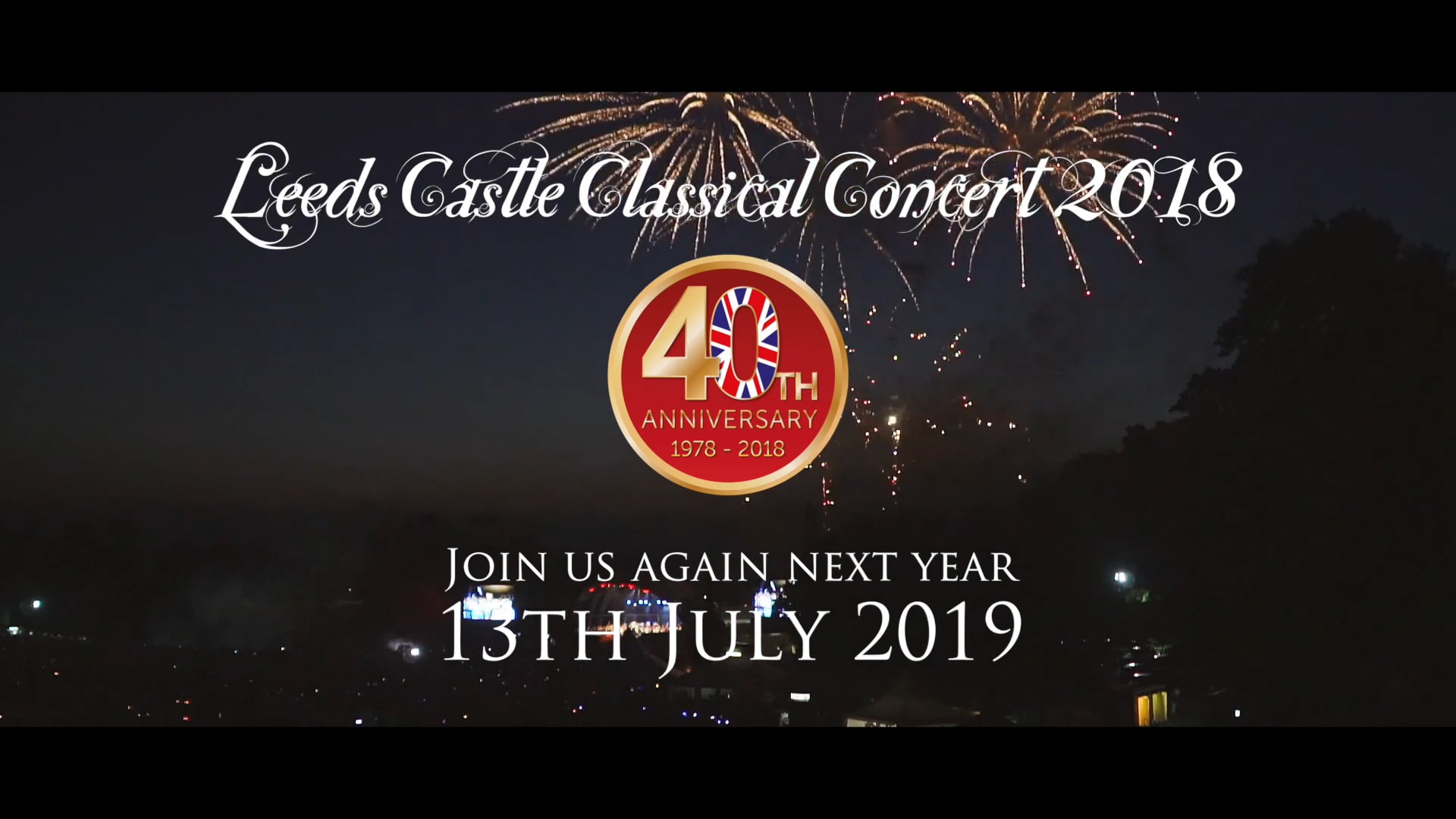 Leeds Castle Classical Concert 2018 on Vimeo