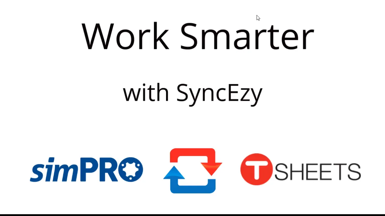 The SyncEzy simPRO - TSheets Integration Tour on Vimeo