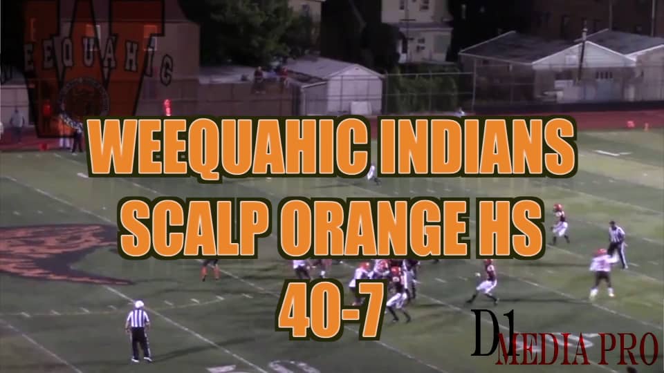 WEEQUAHIC Indians Scalp Orange HS 40-7 on Vimeo