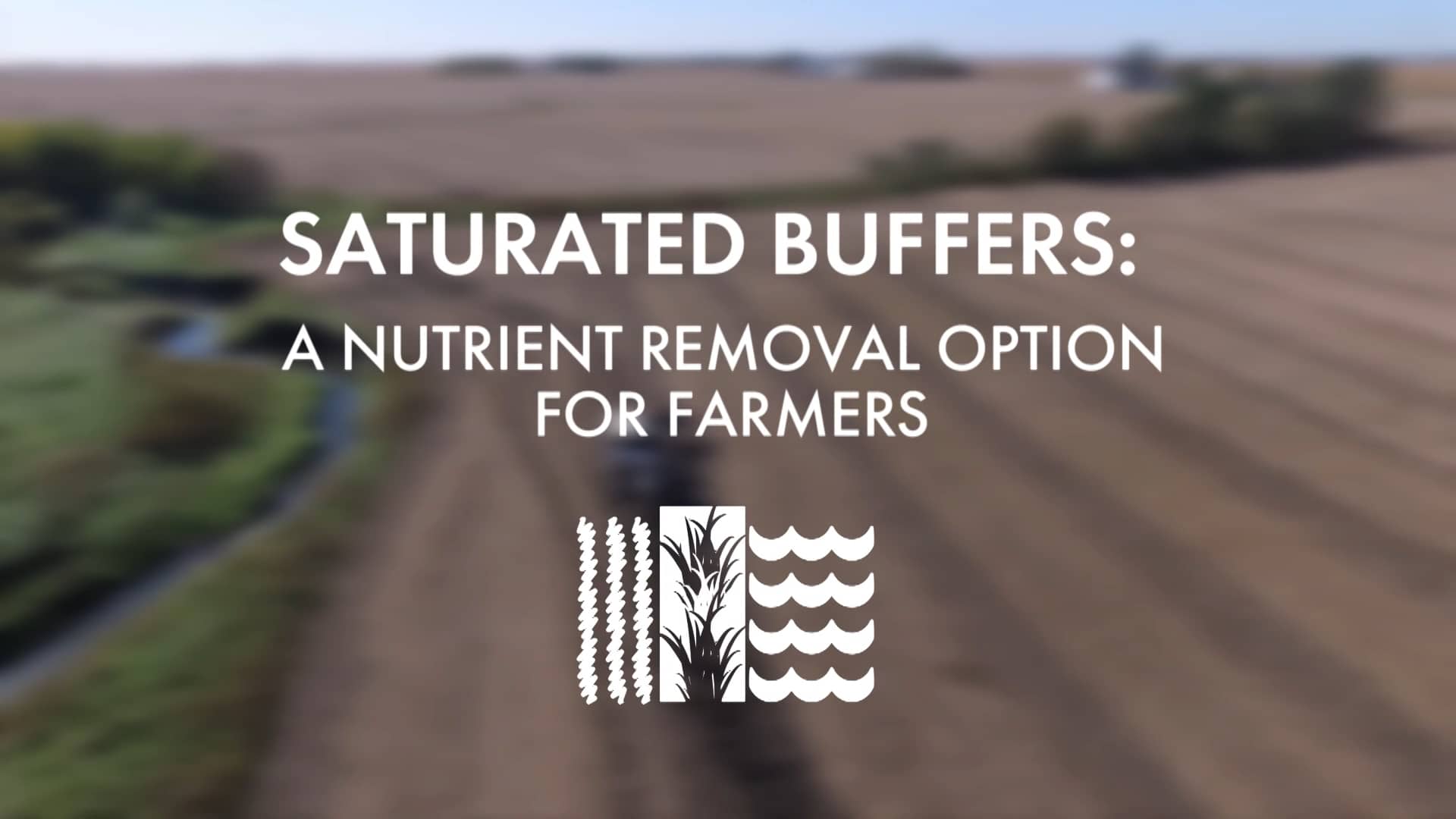 Saturated Buffers: A Nutrient Removal Option for Farmers on Vimeo