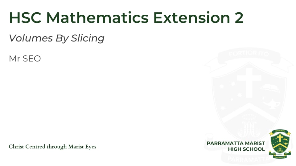 HSC Mathematics Extension 2 - Volumes By Slicing on Vimeo