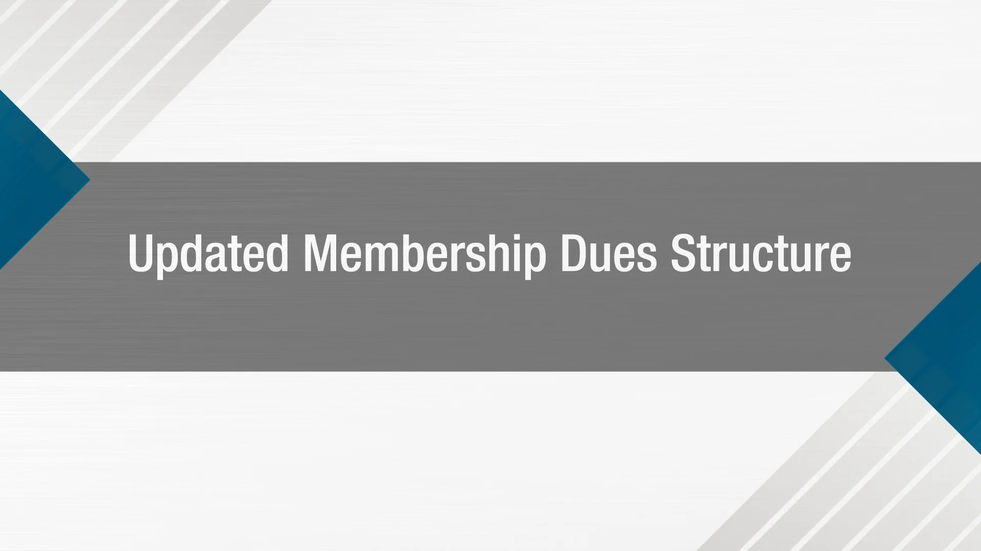 Updated Membership Dues Structure - Updated Membership Dues Structure ...