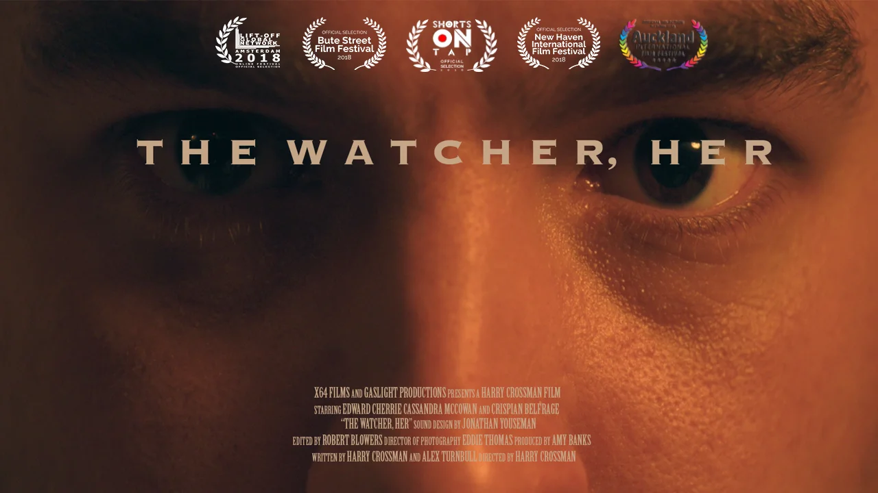 The Watcher, Her in MetFilm School Student Films - Festival Highlights ...