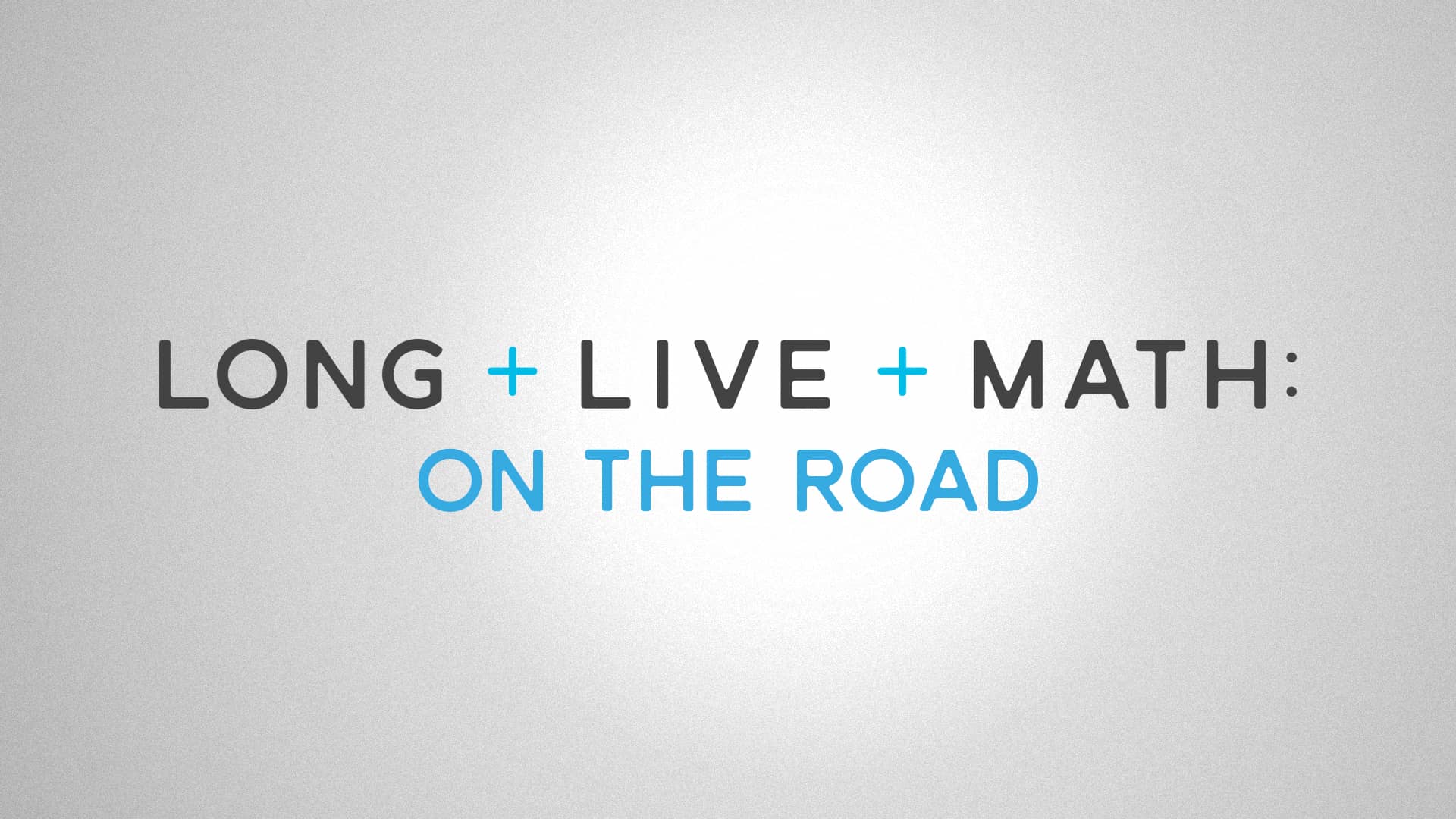 LONG + LIVE + MATH: ON THE ROAD | South Middle School, Brockton MA on Vimeo