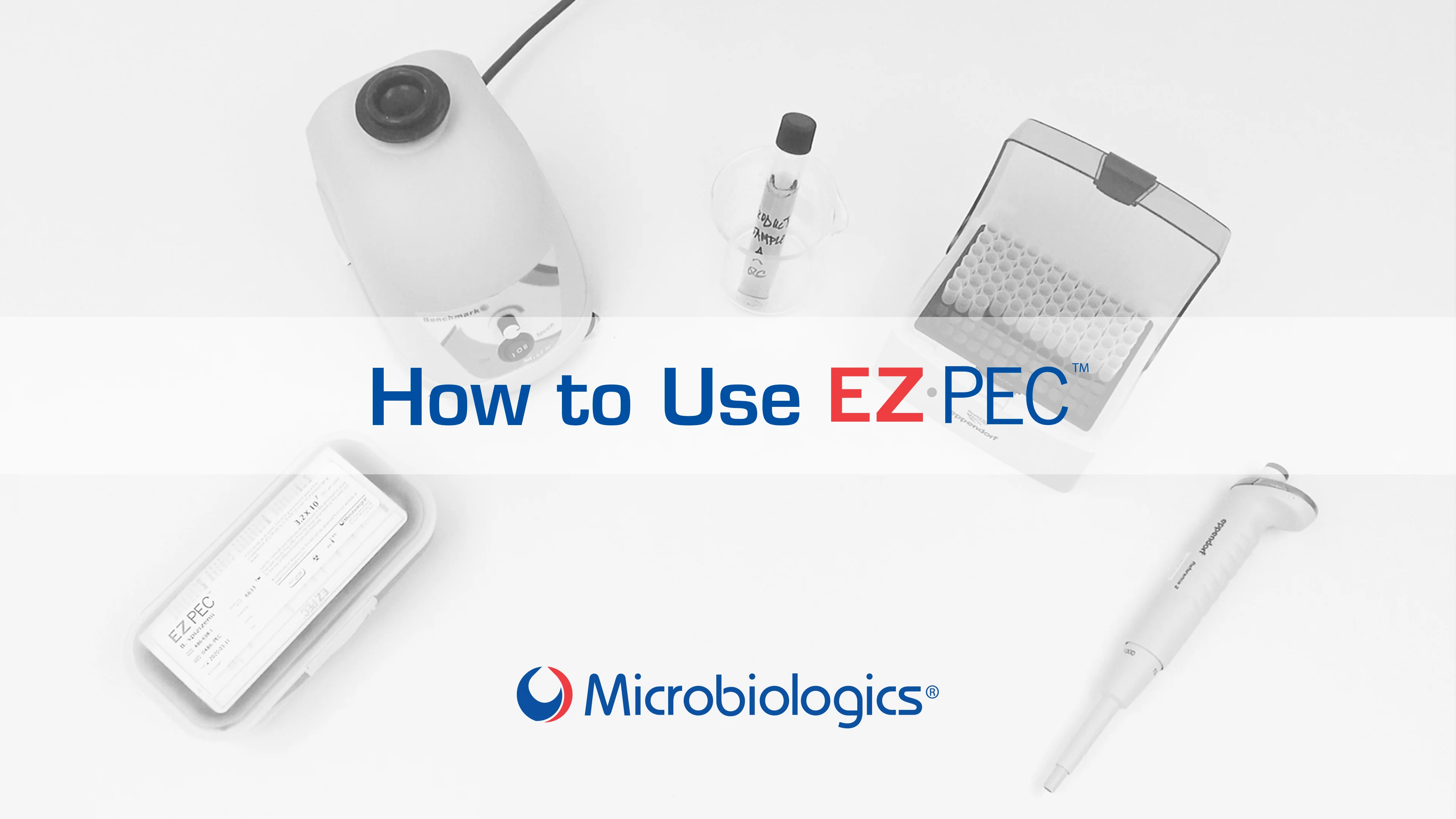 How to Use Microbiologics EZ-PEC on Vimeo