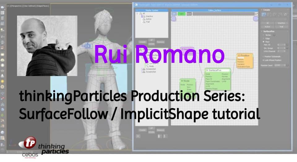 Rui Romano TP SurfaceFollow / ImplicitShape Production Series Tutorial ...