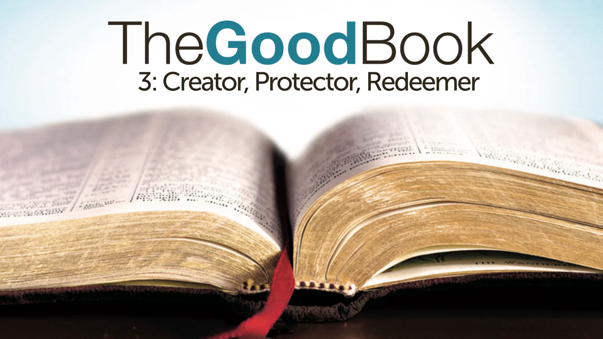 Creator, Protector, Redeemer on Vimeo