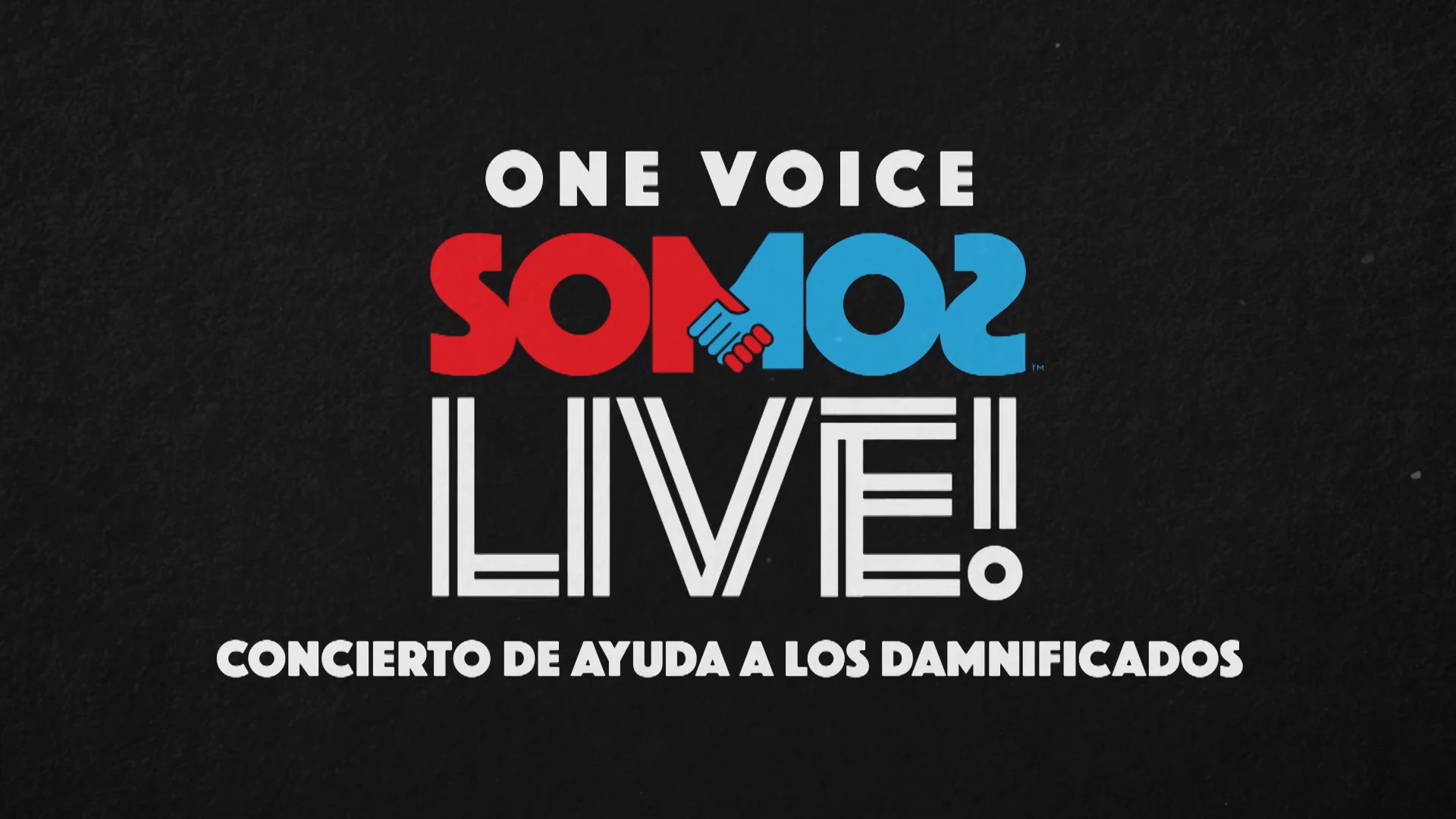 SOMOS LIVE! Show Open