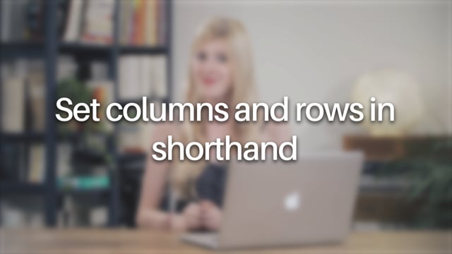 Set Columns And Rows In Shorthand Create Web Page Layouts With Css