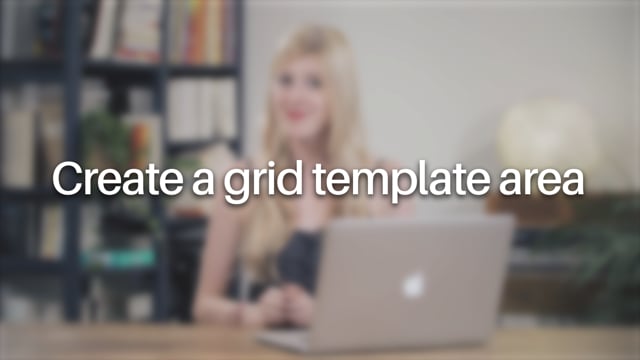 Create a grid template area - Create Web Page Layouts With CSS ...