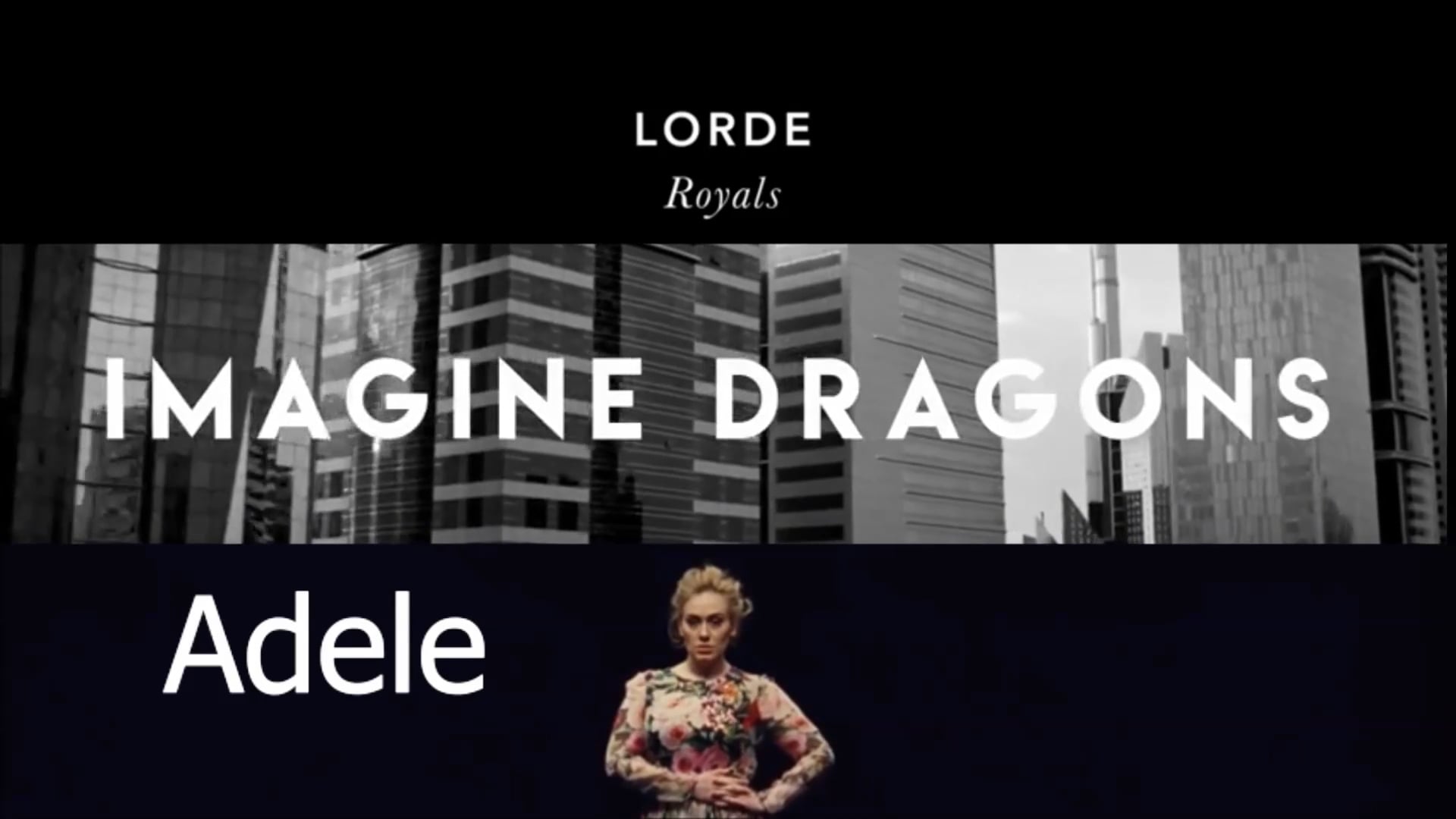 Mashup - Imagine Dragons, Adele, Lorde on Vimeo