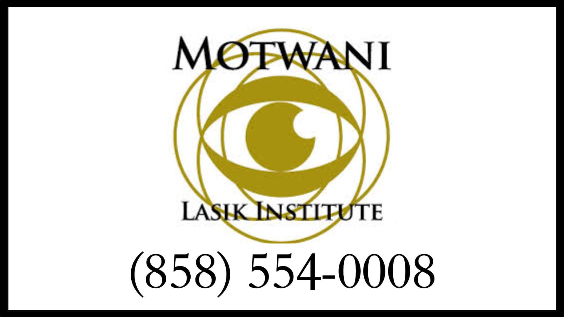 San Diego Lasik Surgery | DrMotwani.com | CALL 858 554 0008 on Vimeo