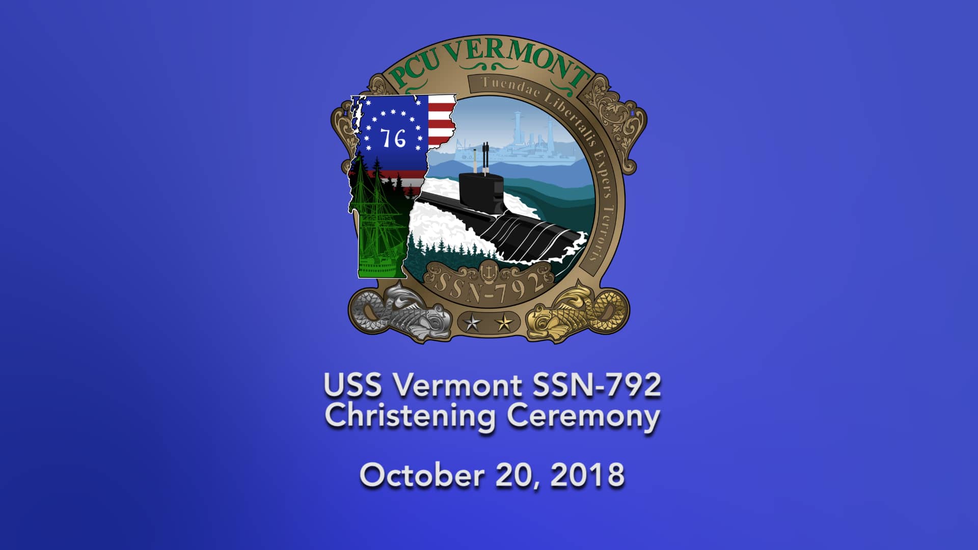 USS Vermont SSN-792 Christening 2018 (30 second version) on Vimeo