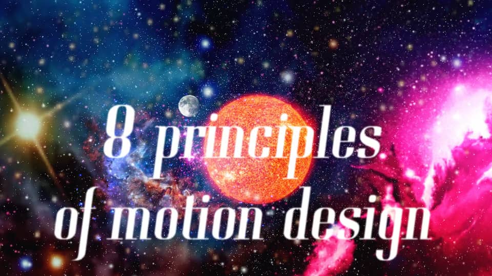 8 Principles of Motion Design on Vimeo
