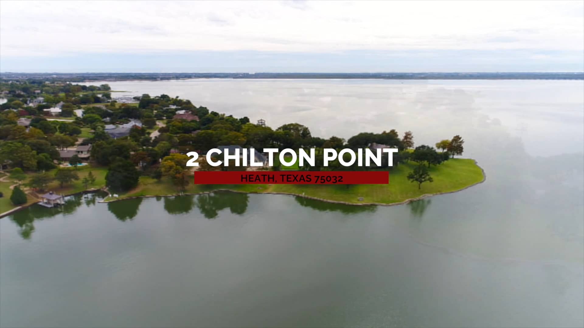 2 Chilton Point Heath, Texas 75032_Branded on Vimeo