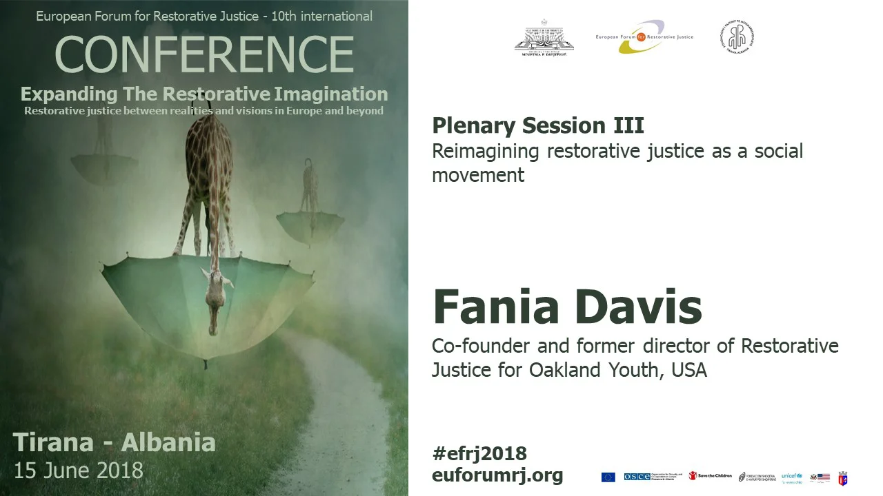 Fania Davis - Reimagining restorative justice as a social movement ...