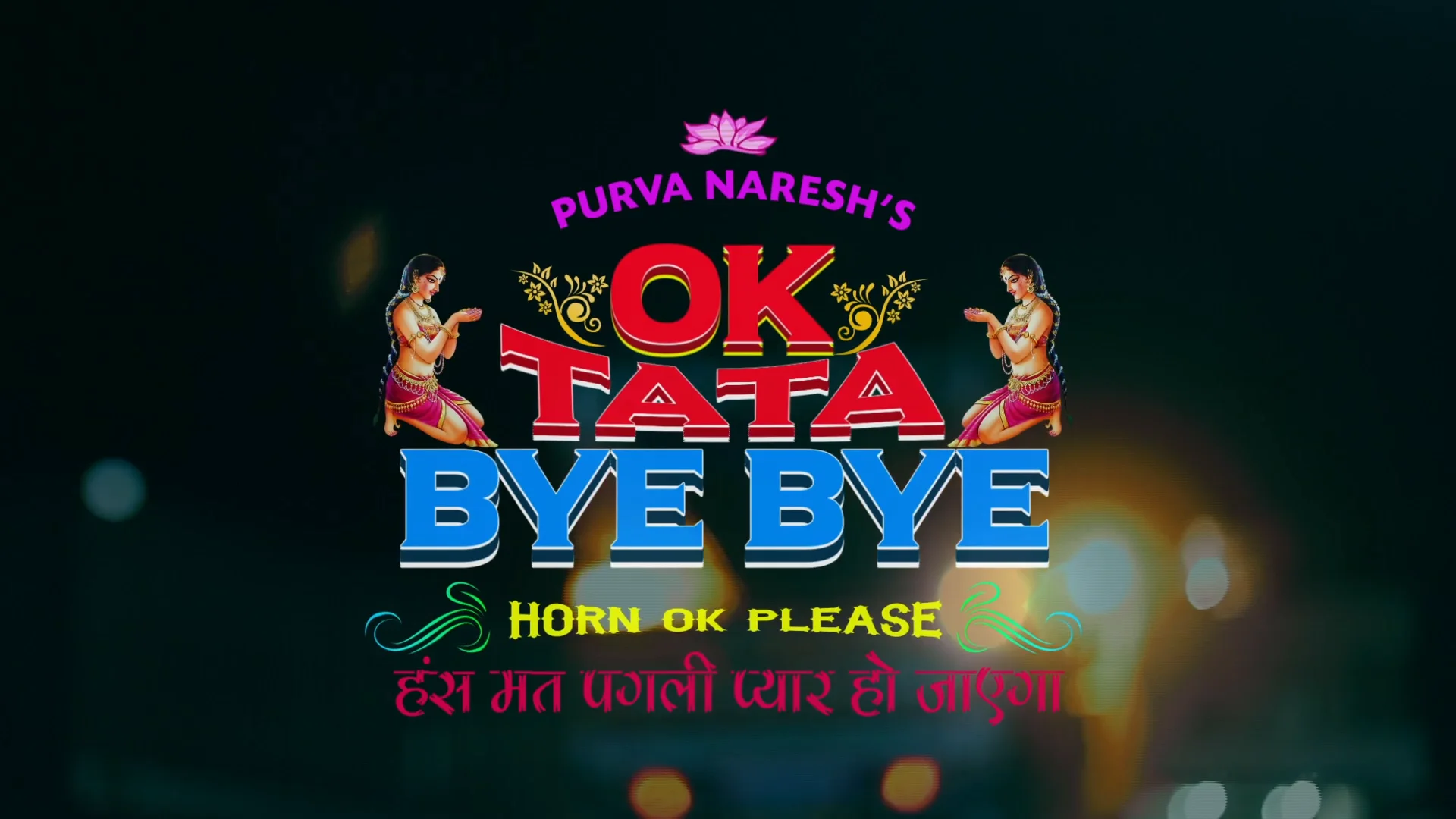 Ok Tata Bye Bye - Title Sequence