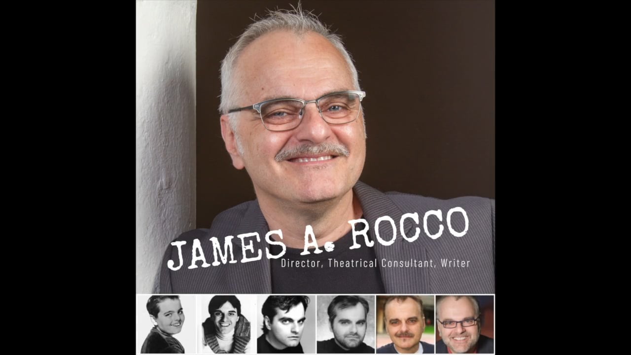 James A. Rocco | Director (Theatre) on Vimeo