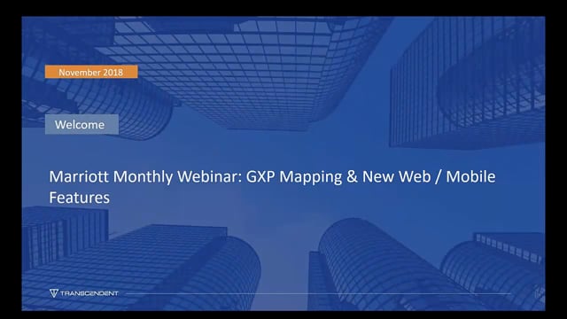 Marriott Webinars - Marriott Monthly Webinar November 2018 GXP Mapping ...