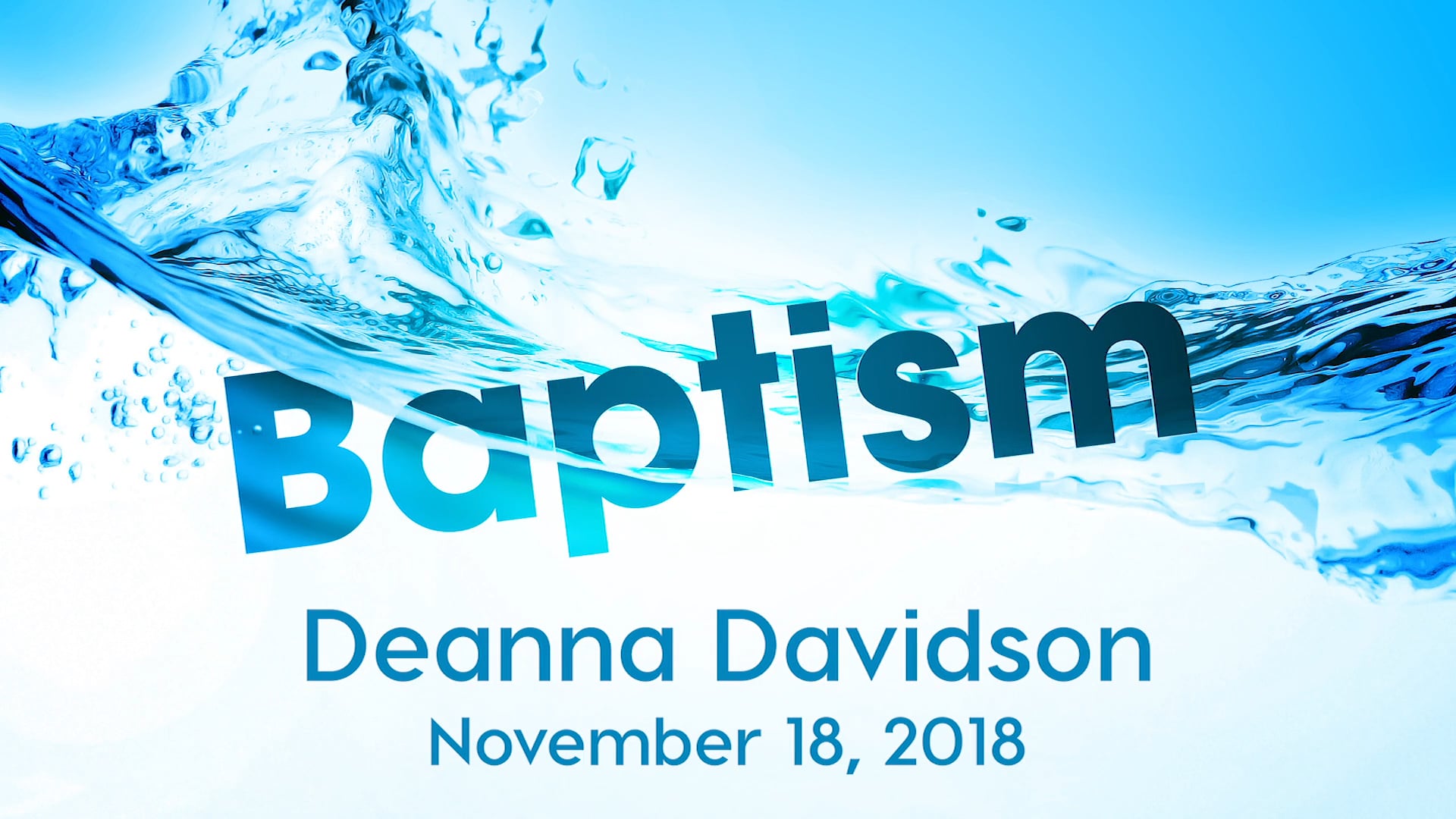 Deanna Davidson Baptism | 11/18/18 on Vimeo