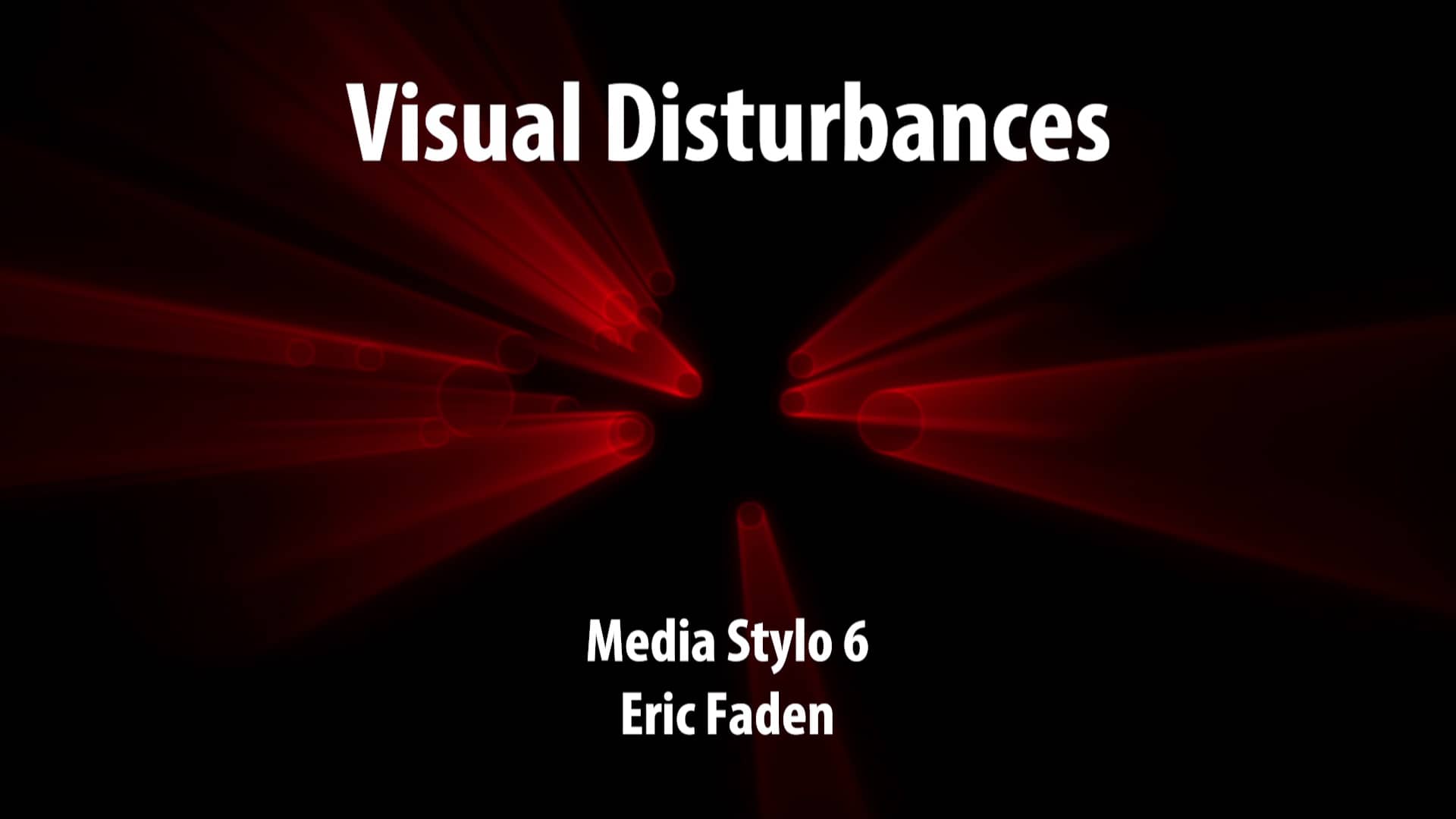 VISUAL DISTURBANCES on Vimeo