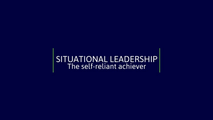 Situational leadership - the self-reliant achiever on Vimeo