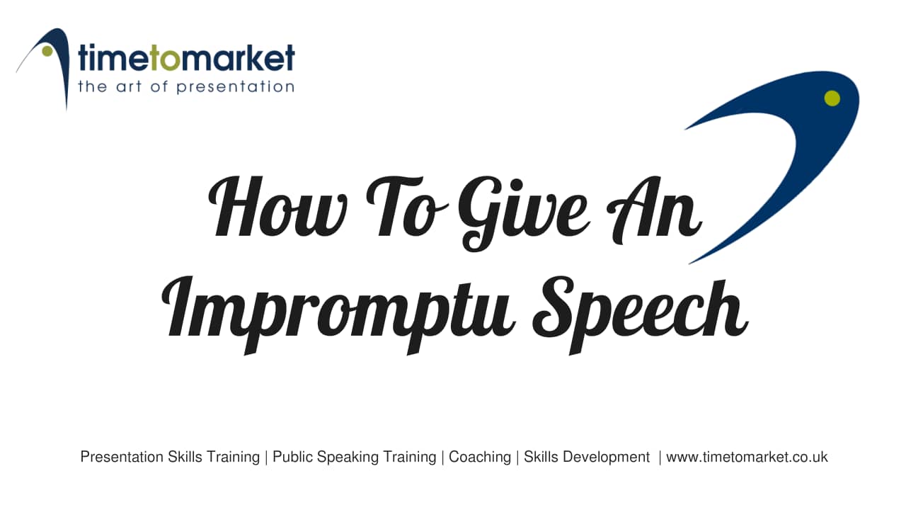 How To Give An Impromptu Speech on Vimeo