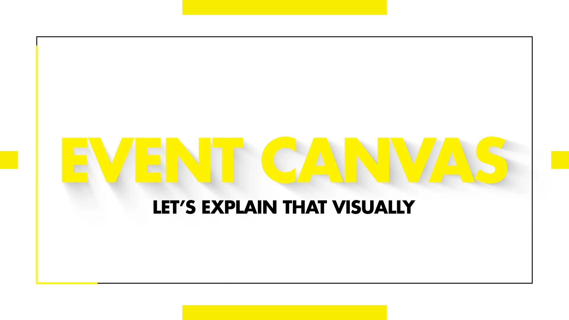 Event Canvas Explainer Video
