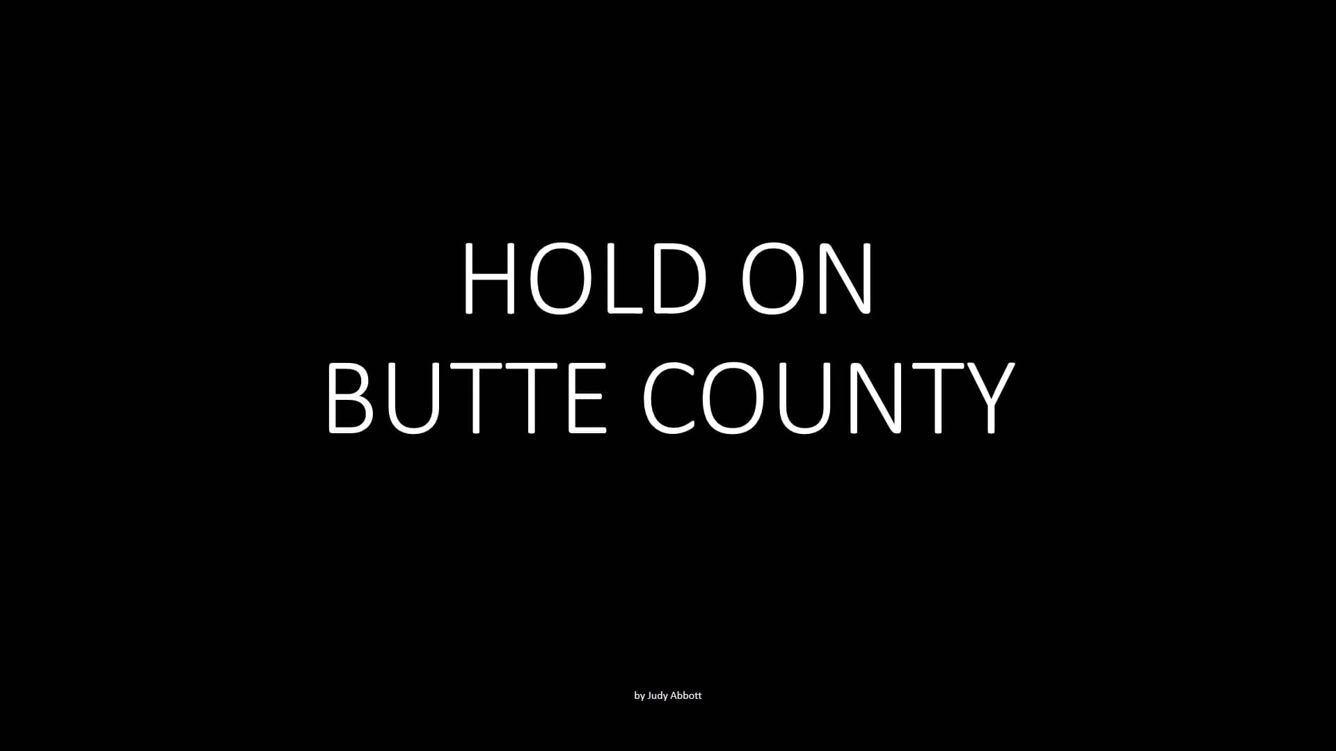 Camp Fire Paradise: Hold on Butte County (after the Camp Fire) by Judy ...