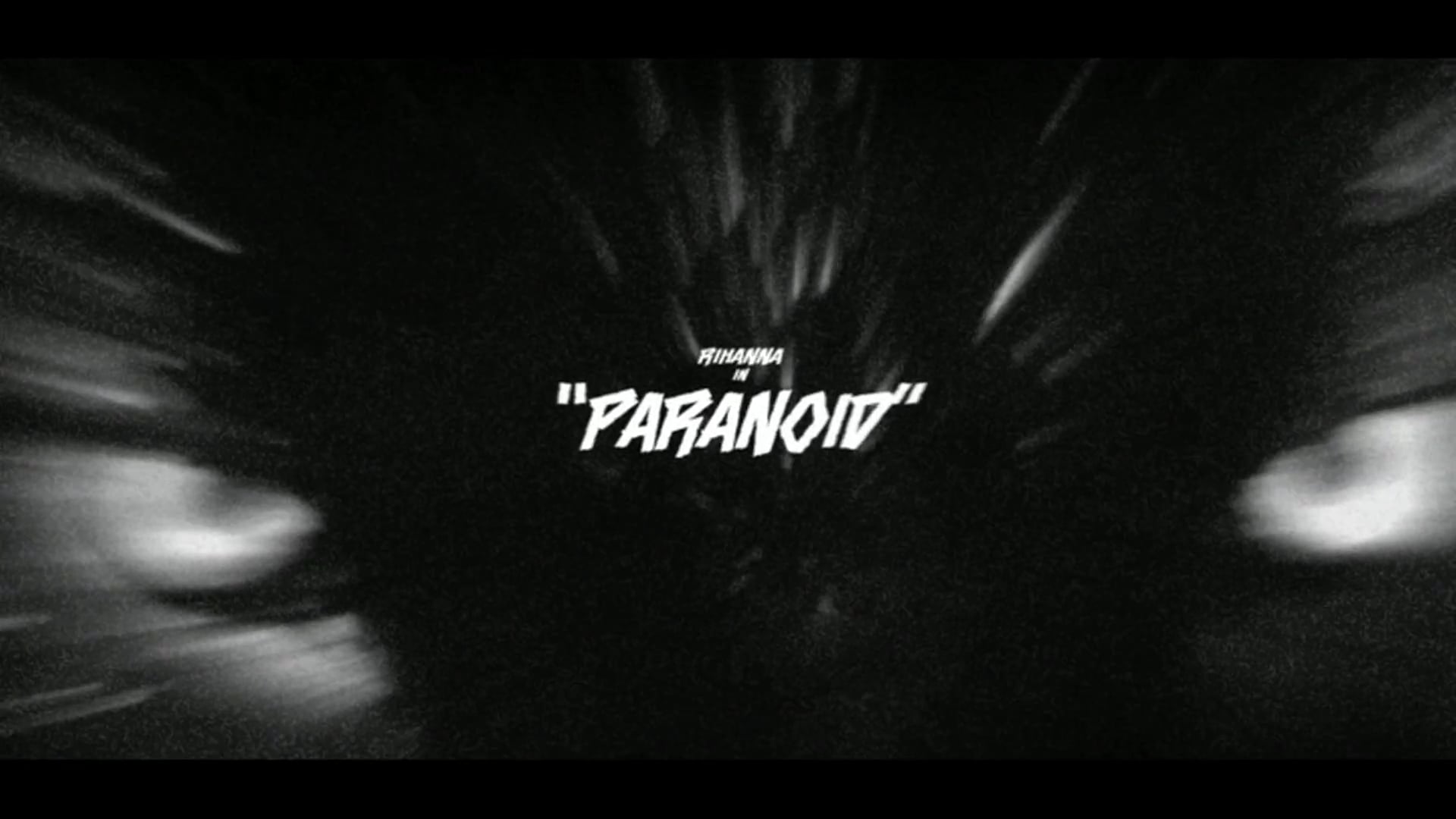 KANYE WEST feat: RIHANNA [paranoid] on Vimeo