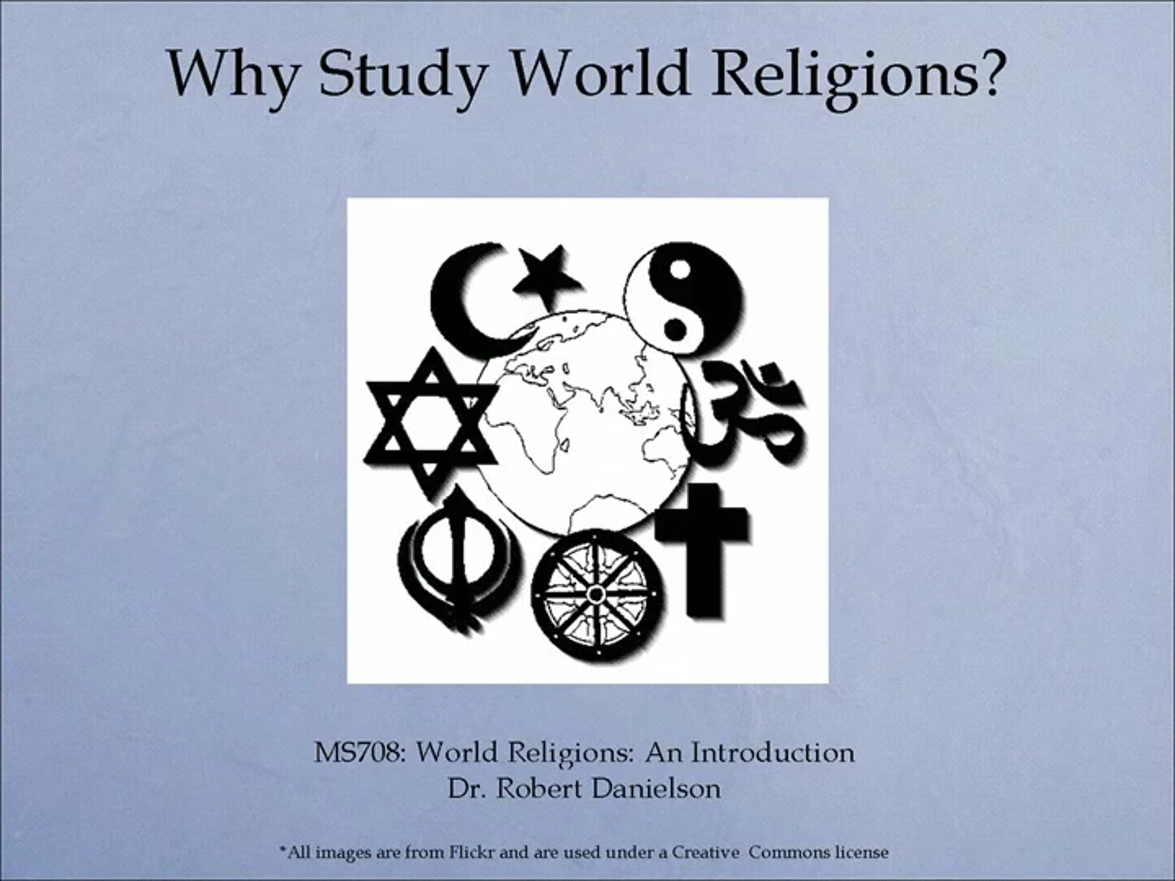 Why Study World Religions?