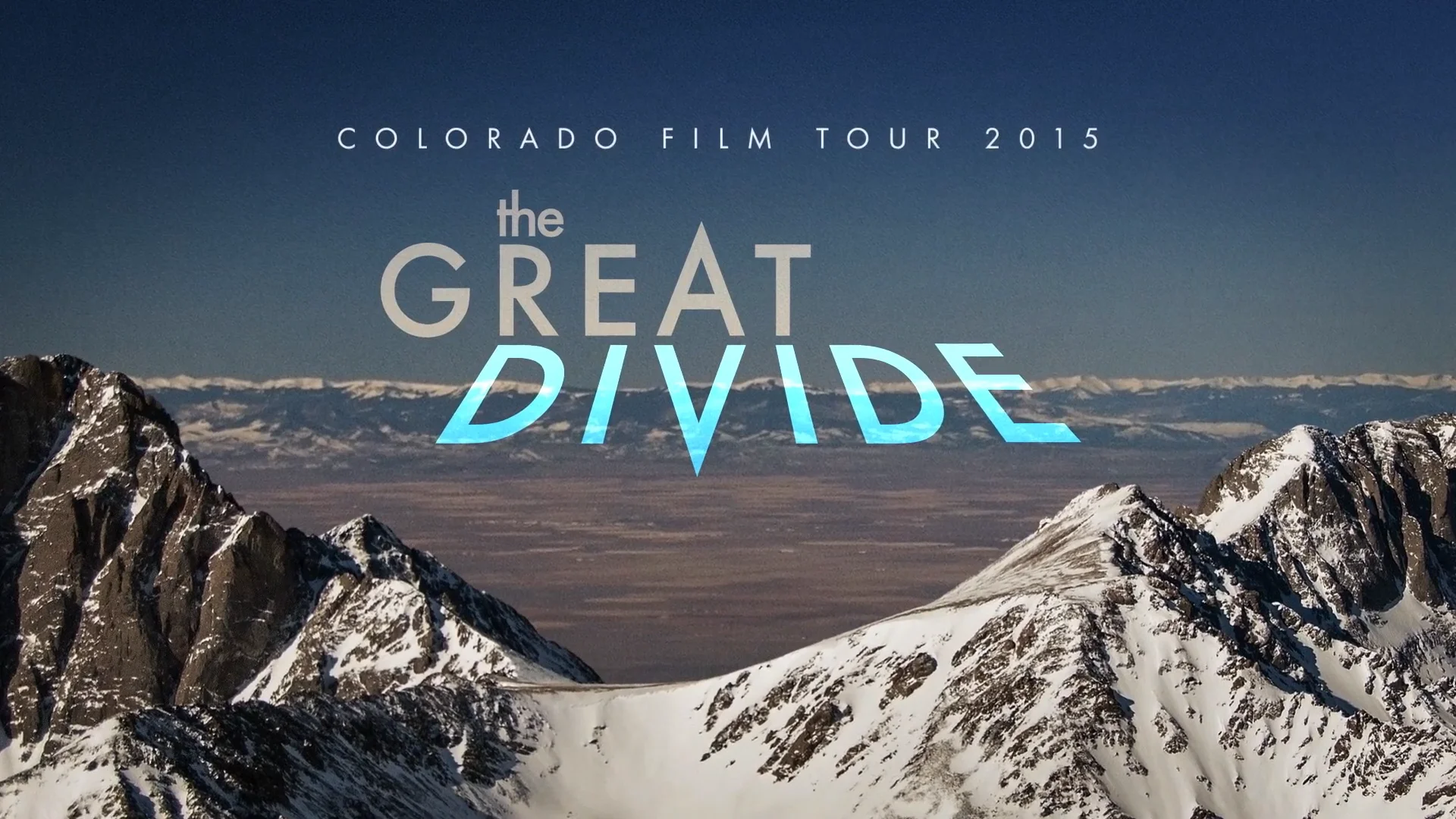 The Great Divide: Colorado Film Tour 2015