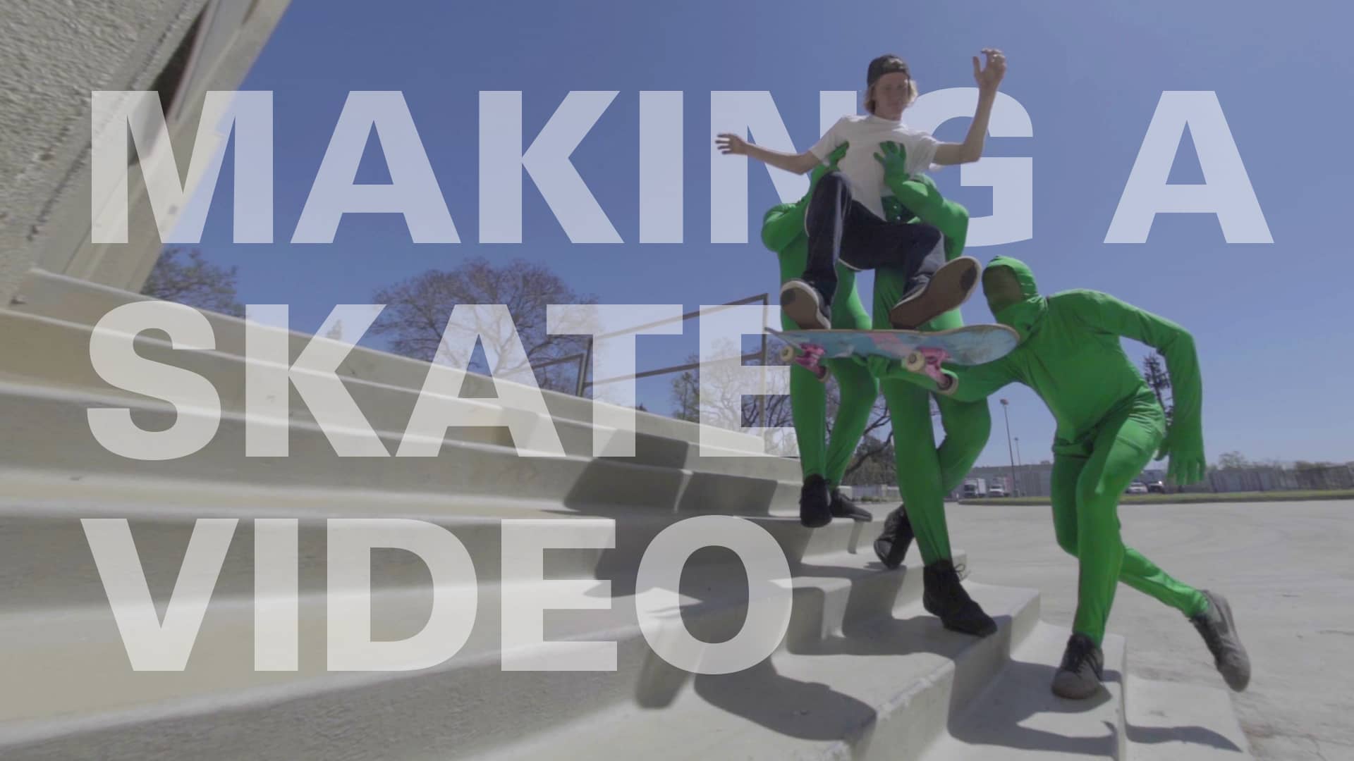 Making A Skate Video on Vimeo
