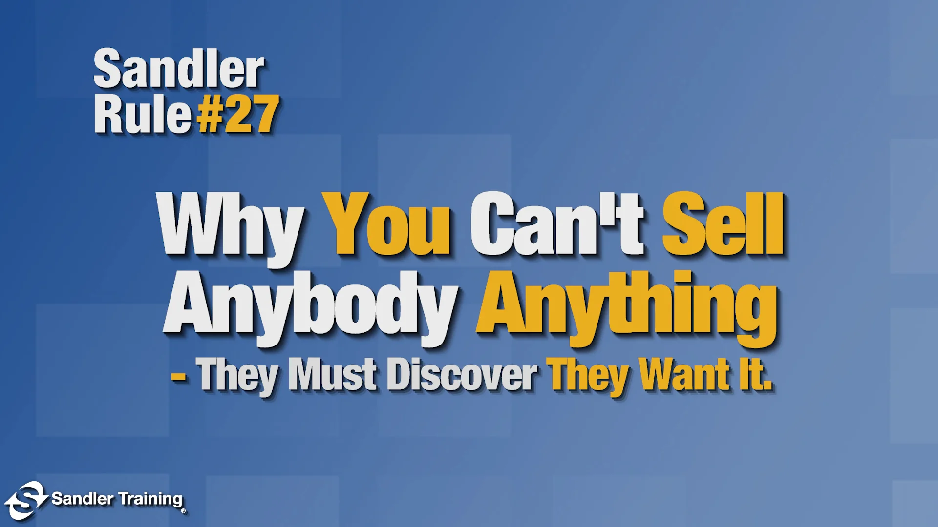 Sandler Rules - Scott Sherwin - Rule#27 on Vimeo